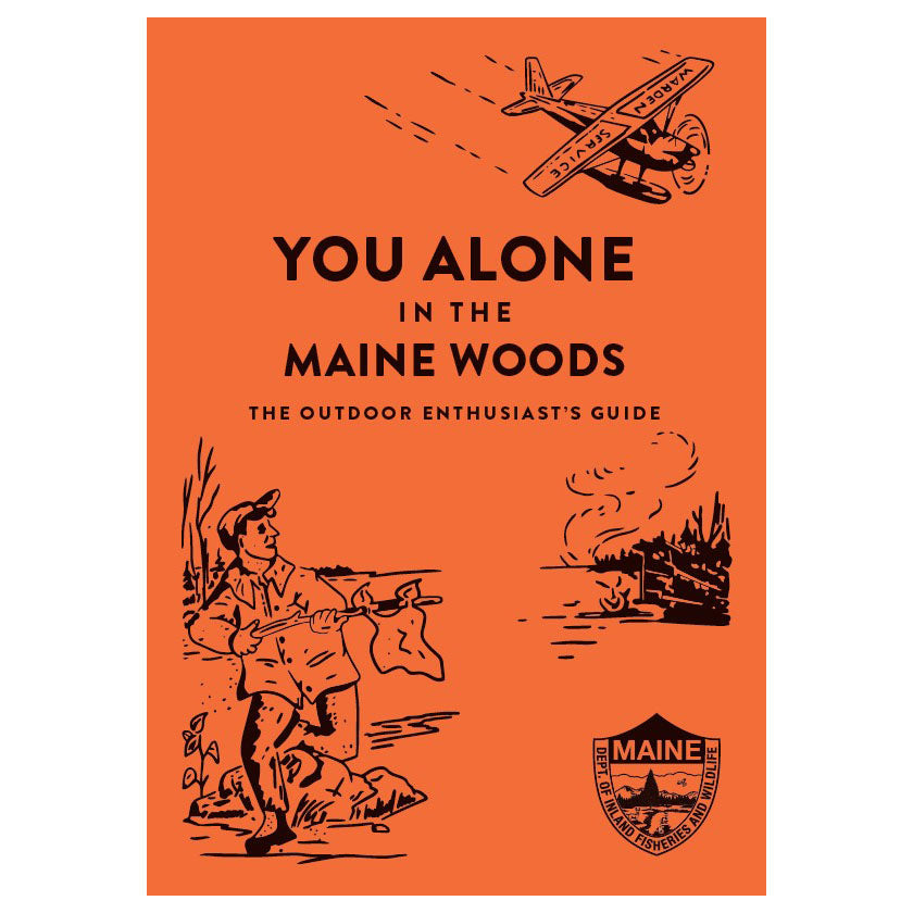 You Alone in the Maine Woods Book - Bundle of 5 – MDIFW